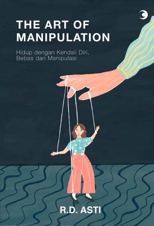 The Art Of Manipulation | caesarmediapustaka.com